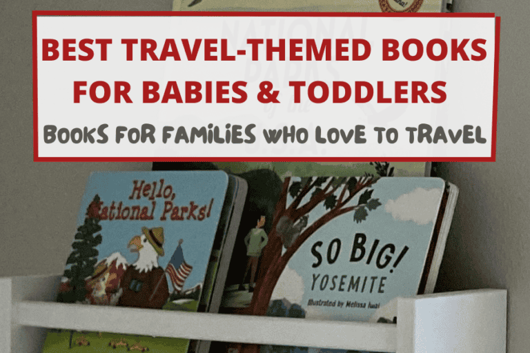 19 Travel Books for Babies to Inspire Adventure - On The Go Fam